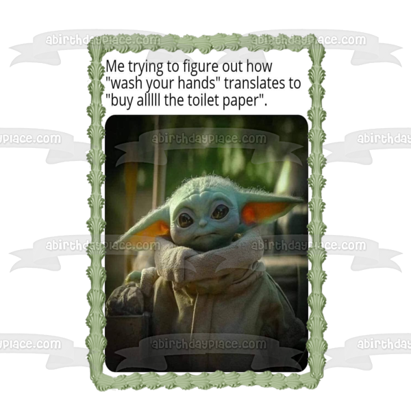 Star Wars Yoda Coronavirus Meme Hand Washing Edible Cake Topper Image ...